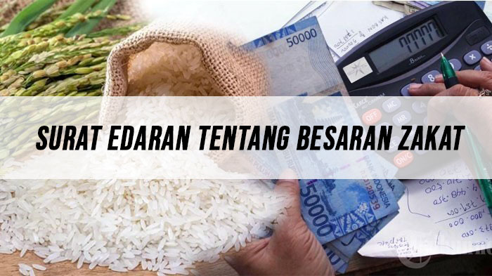 Surat Edaran Tentang Besaran Zakat Surat Edaran Tentang Besaran Zakat